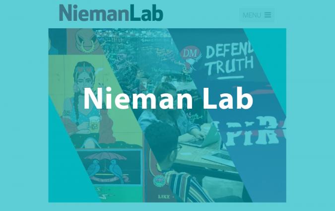 Nieman Lab, 24 October 2019 | Reuters Institute for the Study of Journalism